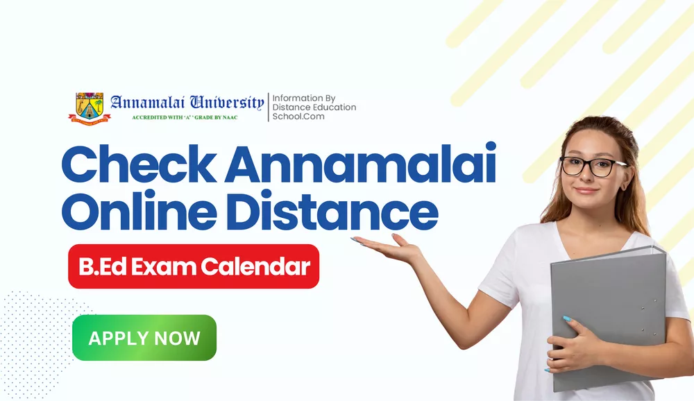 Check Annamalai Online Distance Education B.Ed Exam Calendar
